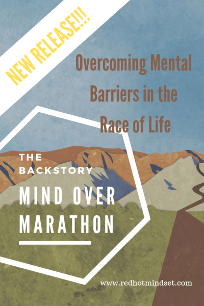 The Backstory of Mind Over Marathon
