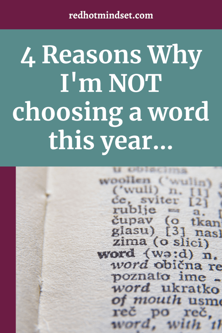 Ep 173 | 4 Reasons Why I'm NOT Choosing a Word This Year